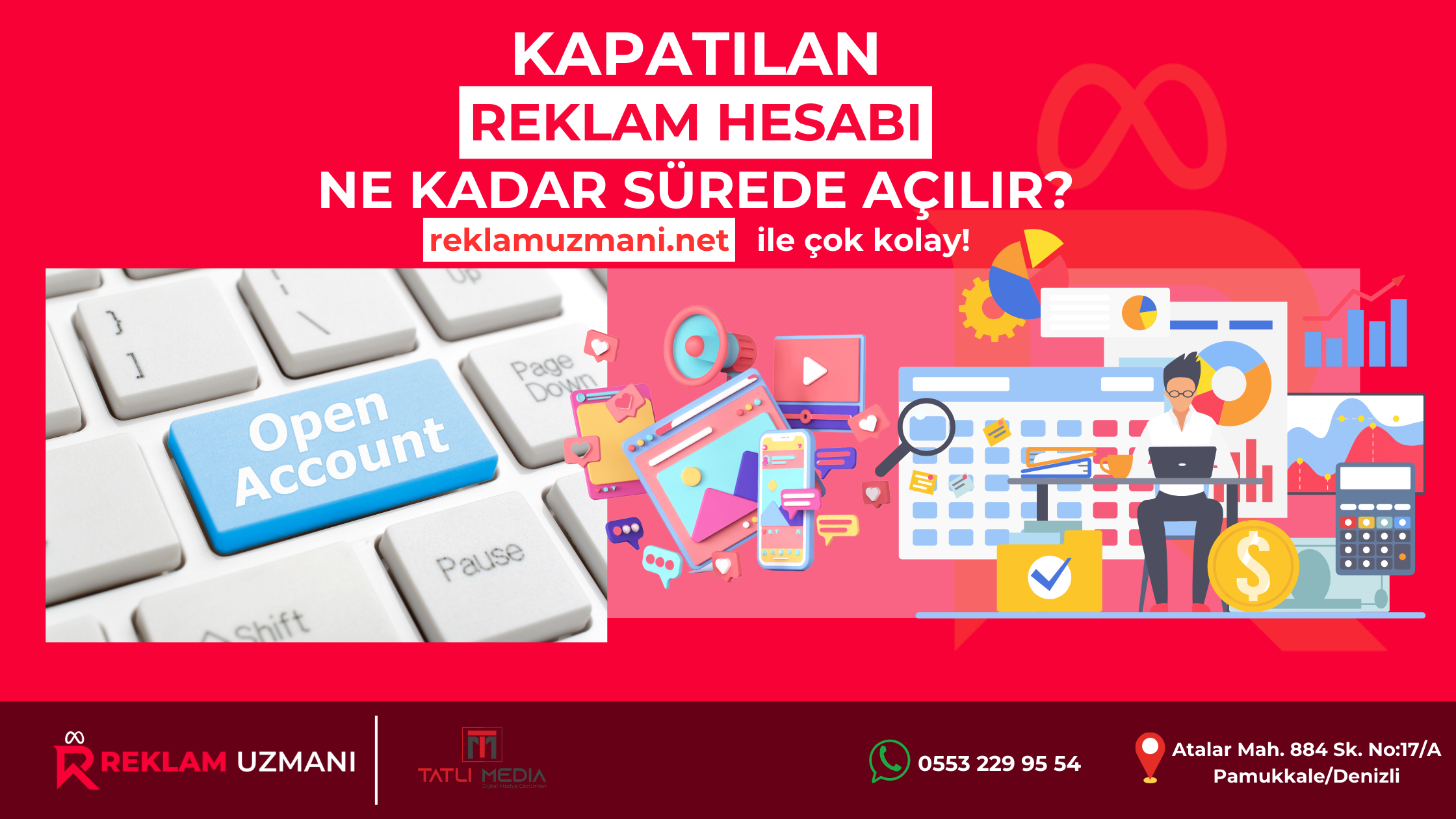 Kapatılan Reklam Hesabı Ne Kadar Sürede Açılır? - Reklam Uzmanı